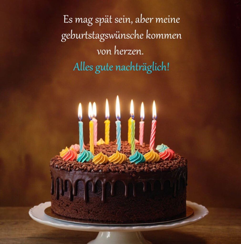 Geburtstagsgrue Nachtraglich Mann