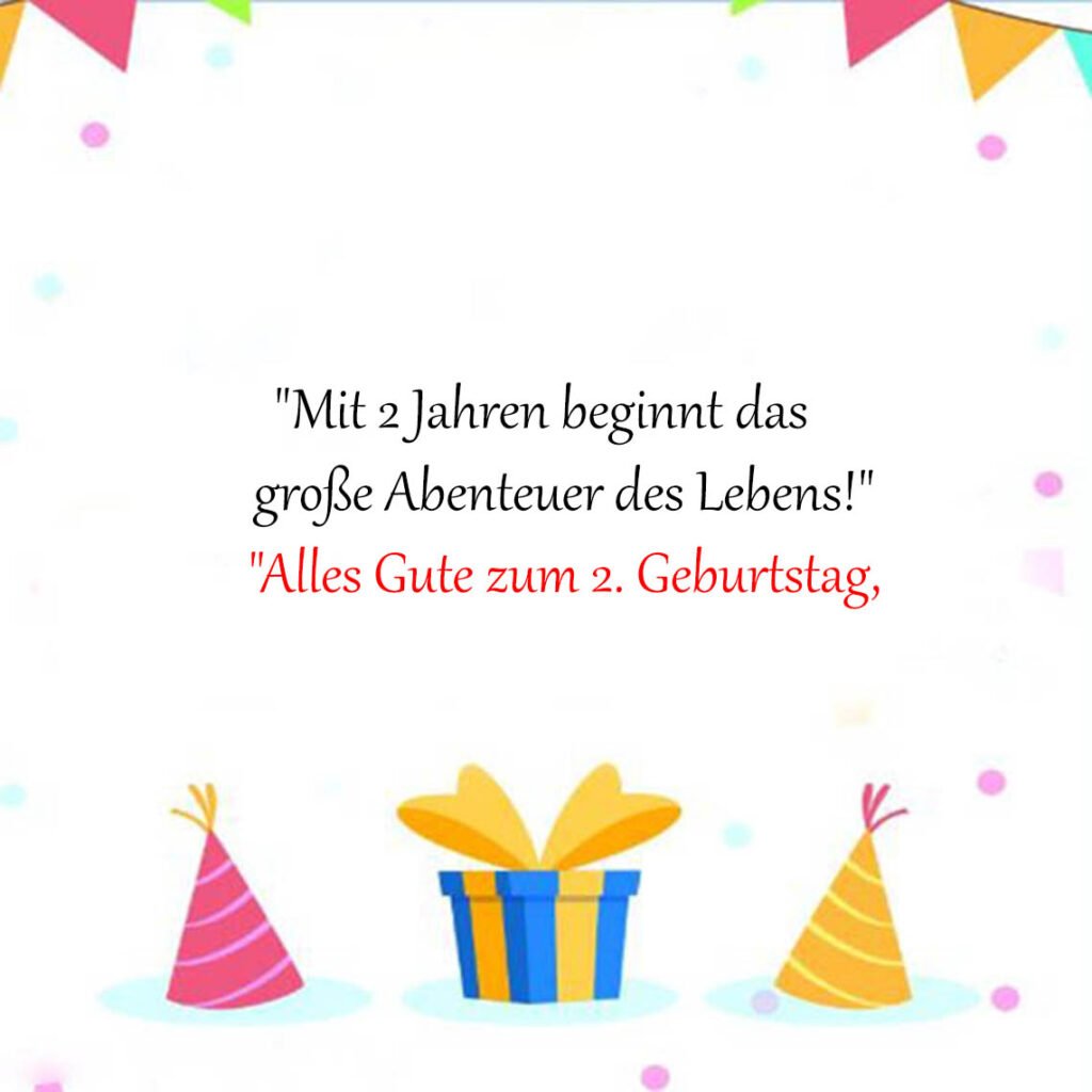 Verwunderlich Lustige Spruche Zum 2 Geburtstag Bild